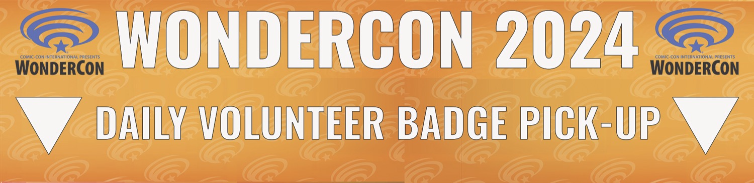 Badge Pick-Up - WonderCon