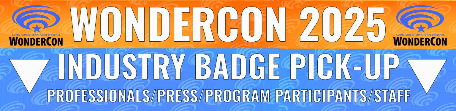Badge Pick-Up - WonderCon