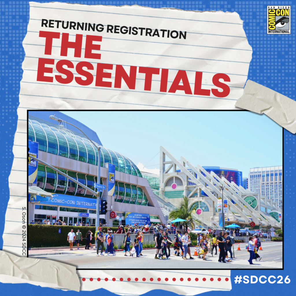 The Essentials for Comic-Con 2026 Returning Registration - Toucan